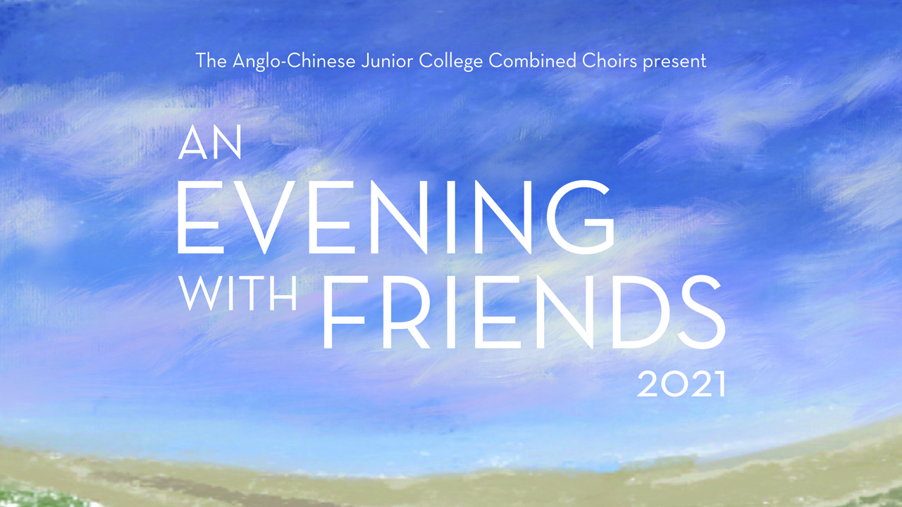 An Evening with Friends 2021 - ACJC Choir